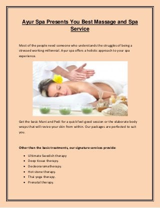 Ayur Spa Presents You Best Massage and Spa Service