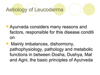 Ayurveda : Cure of Leucoderma | PPT