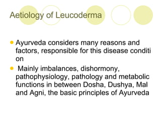 Ayurveda Cure Of Leucoderma | PPT