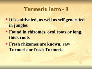 Ayurveda Herbs : Medicinal uses of Turmeric | PPT
