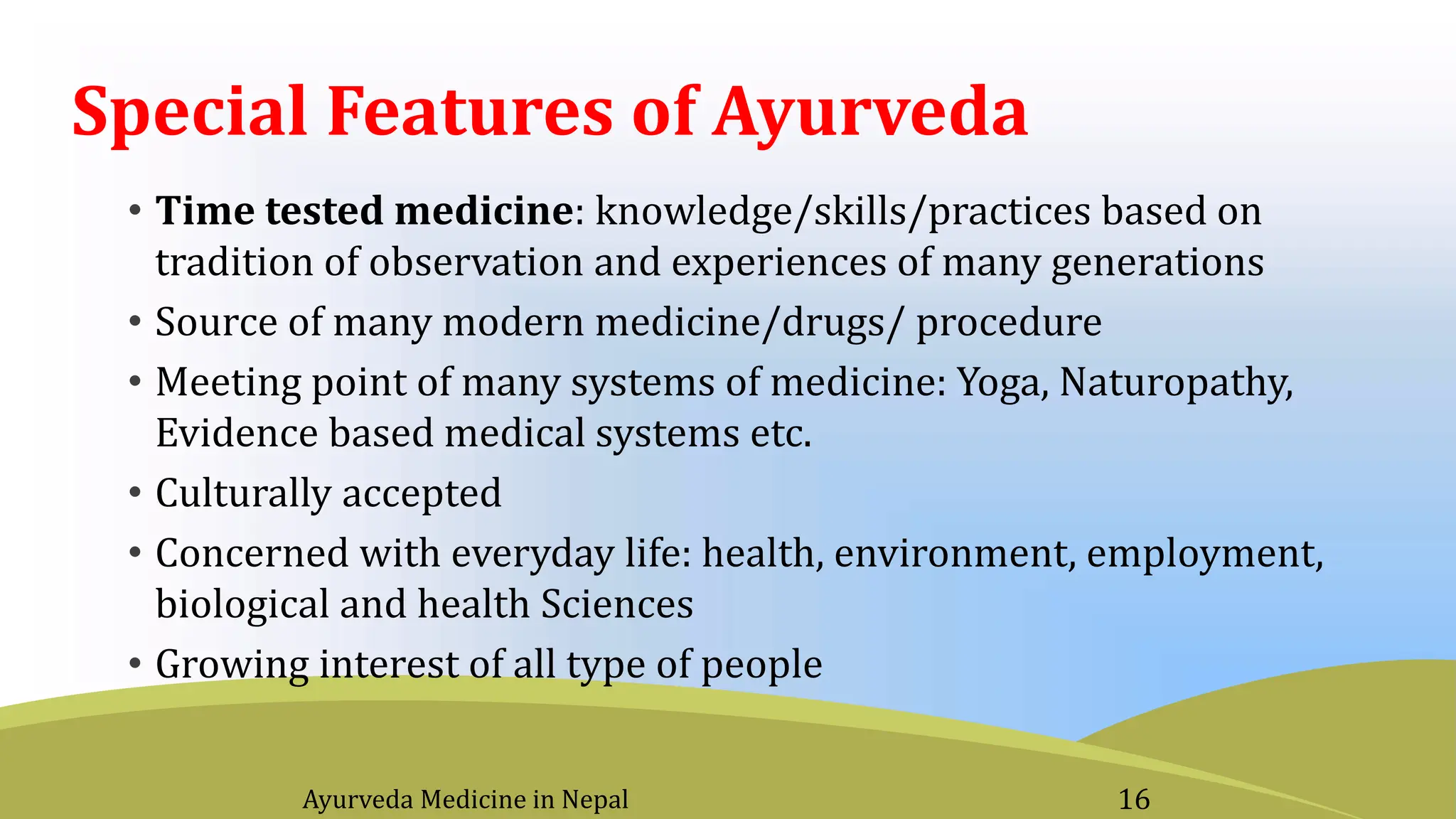 Ayurved Medicine in Nepal with brief Introduction to Principles and Practices of Ayurveda | PPTX ...