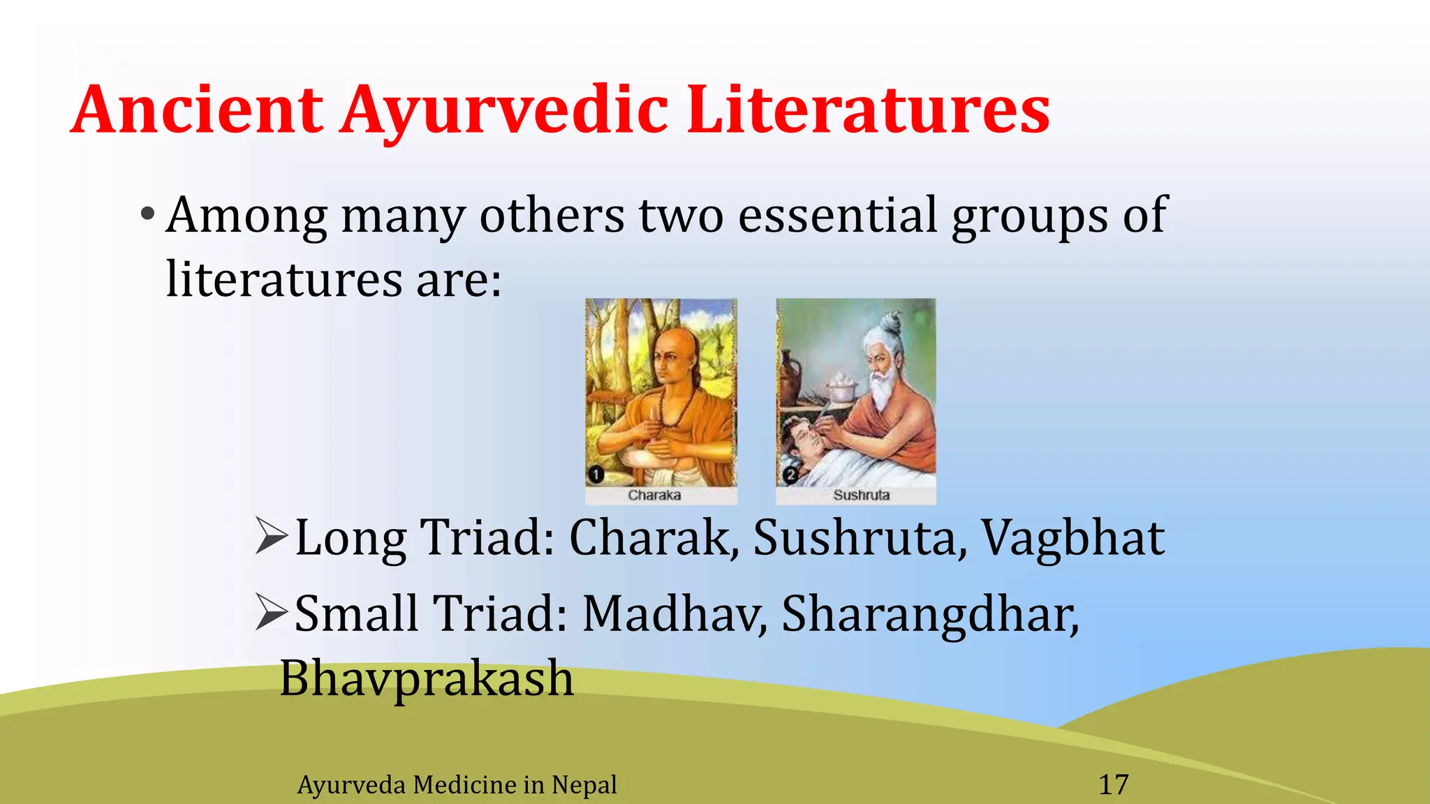 Ayurved Medicine in Nepal with brief Introduction to Principles and Practices of Ayurveda | PPTX ...