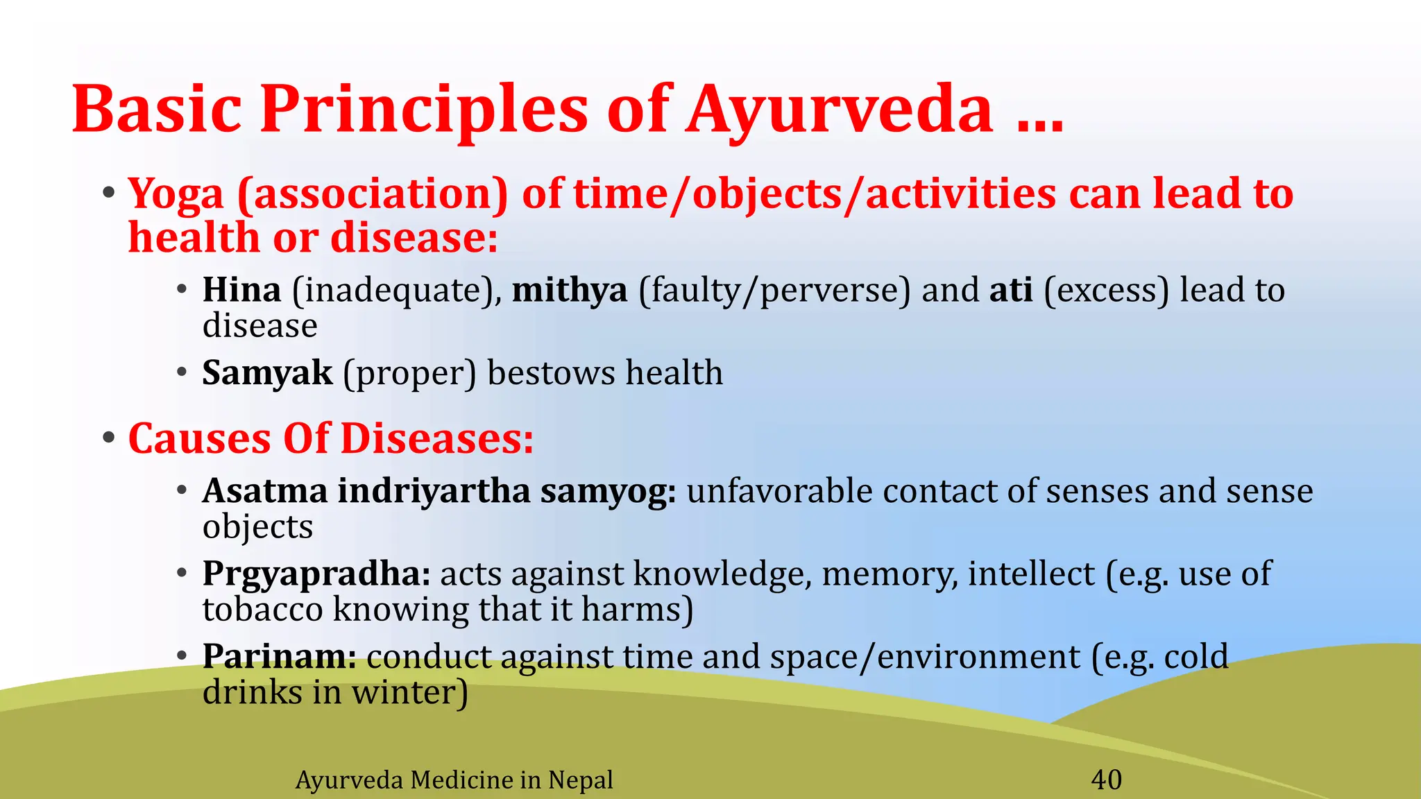 Ayurved Medicine in Nepal with brief Introduction to Principles and ...