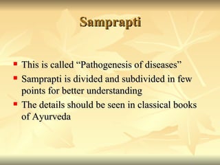 Ayurveda :Methods of Clinical Diagnosis | PPT