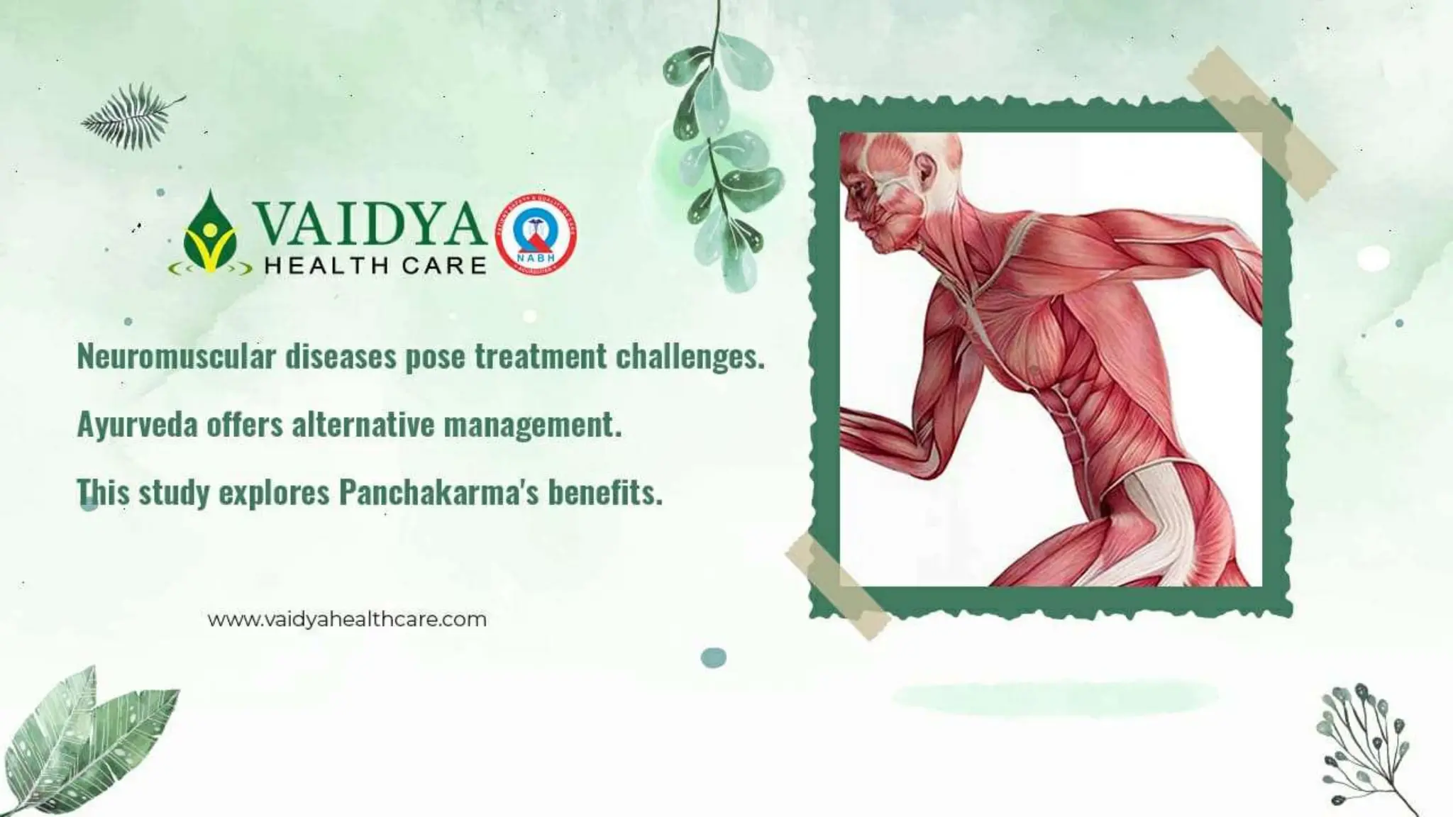 Ayurveda-Treatment-Neuromuscular-Disorders-Guide - Vaidya Healthcare.pptx
