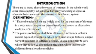 Basic principles involved in the traditional systems of medicine ...