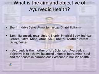 Ayurveda Module 1 | PPTX