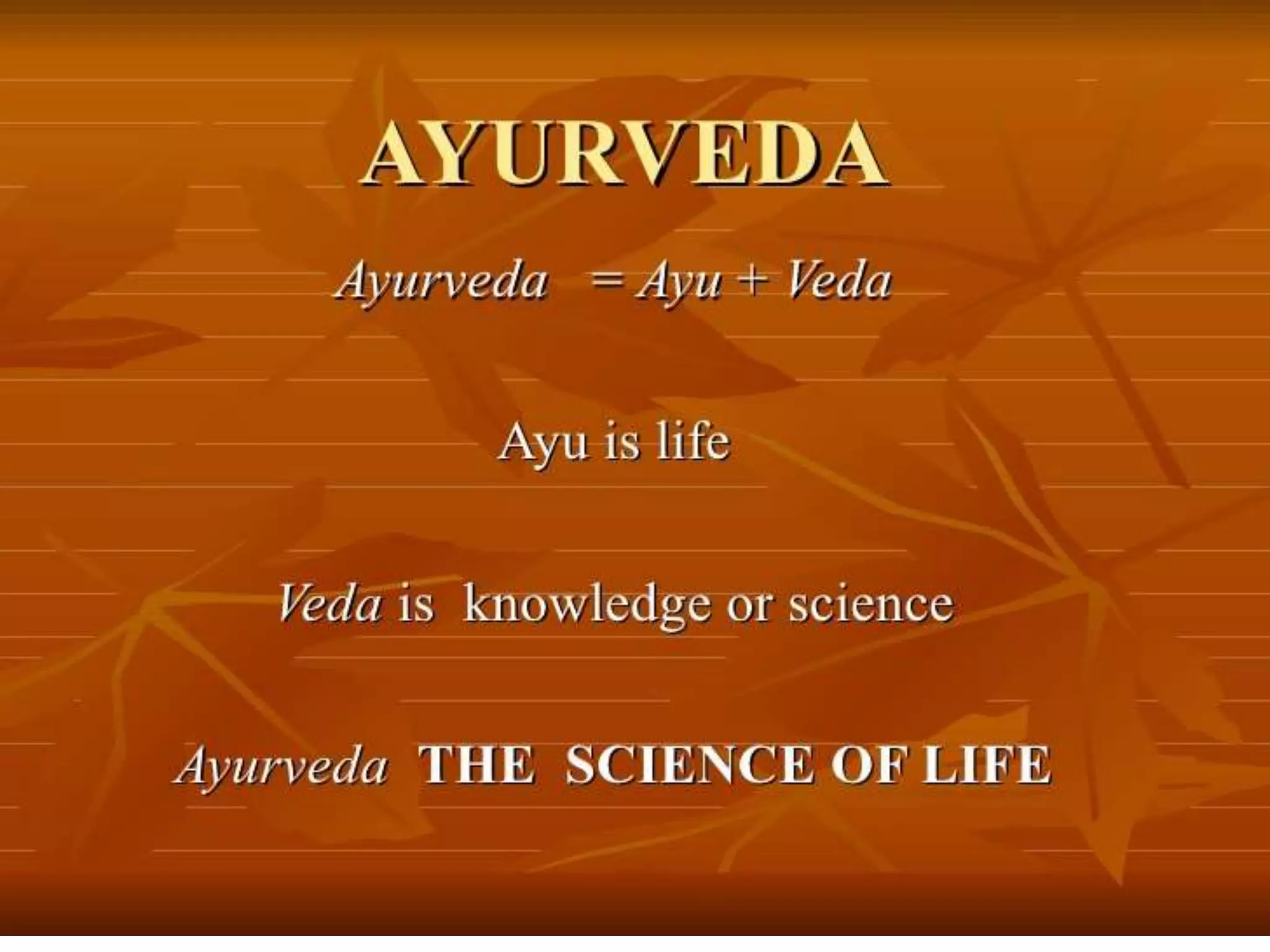 Ayurveda ppt.pptx