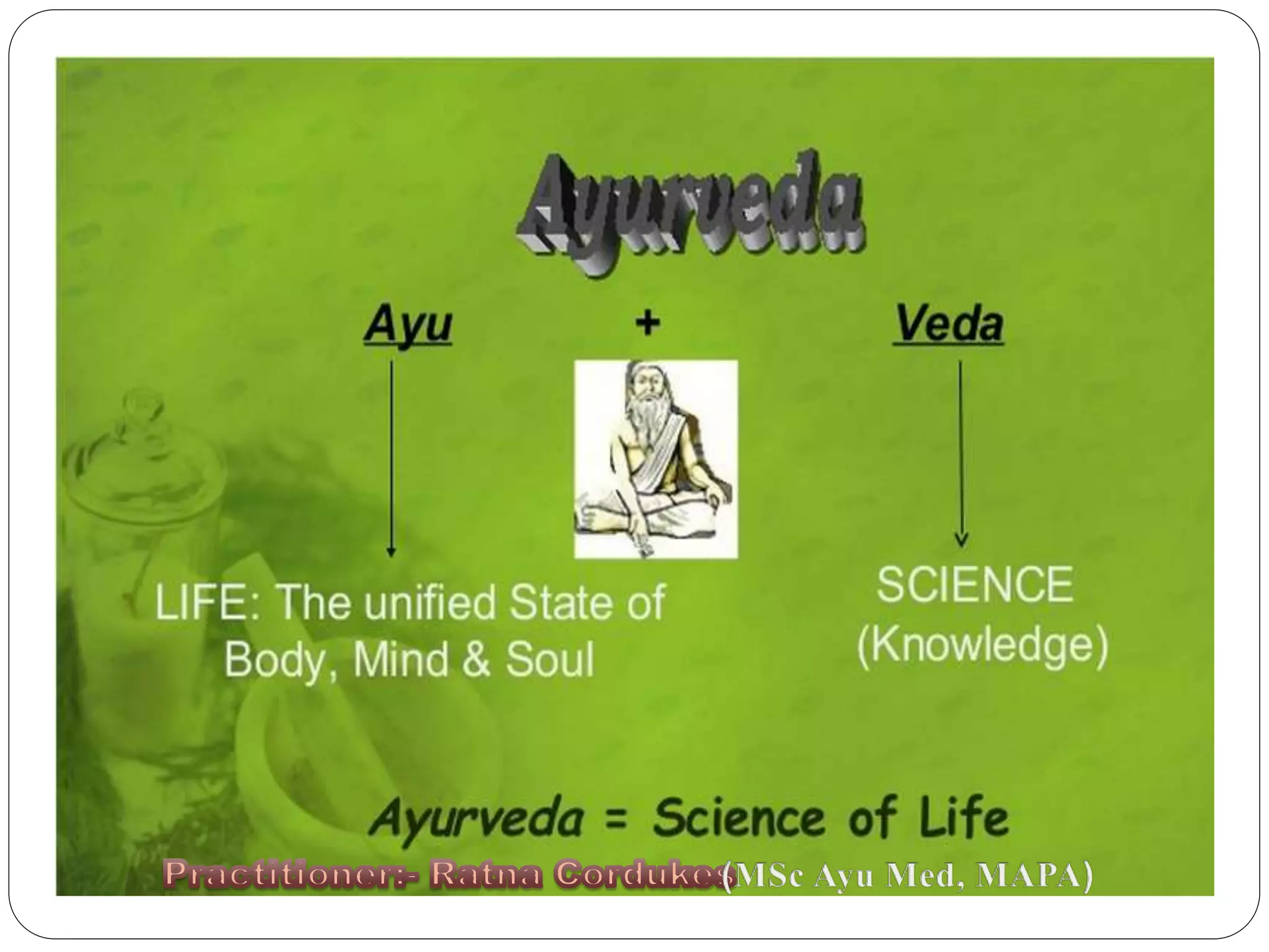 Ayurveda Self Care Courses Pptx