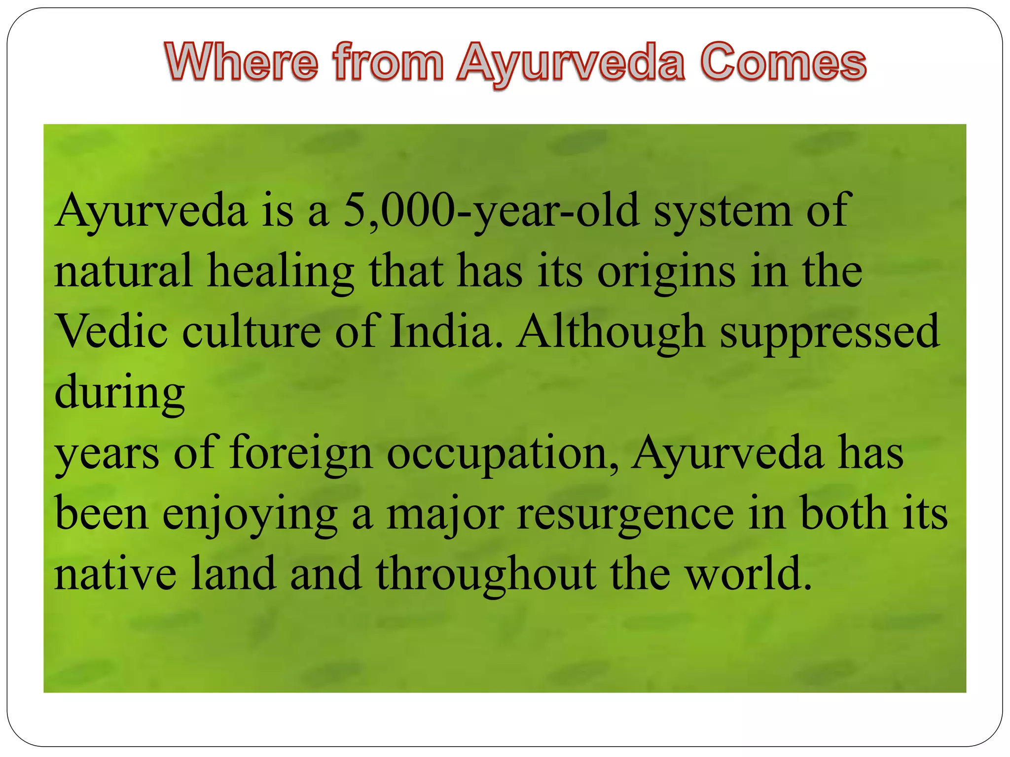 Ayurveda Self Care Courses Pptx