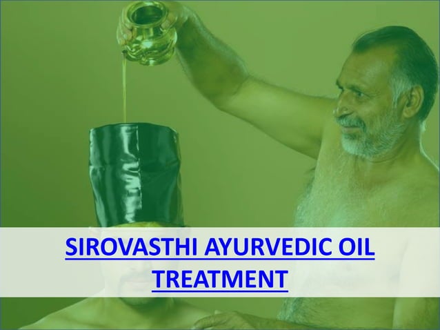 Ayurveda Treatment & Rejuvenation Therapy | PPTX