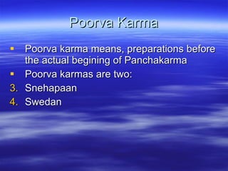 Ayurveda understand panchakarma | PPT