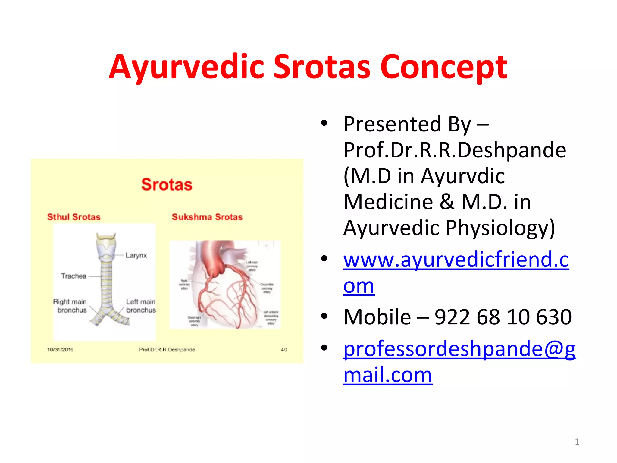 Ayurvedic concept of srotas | PDF