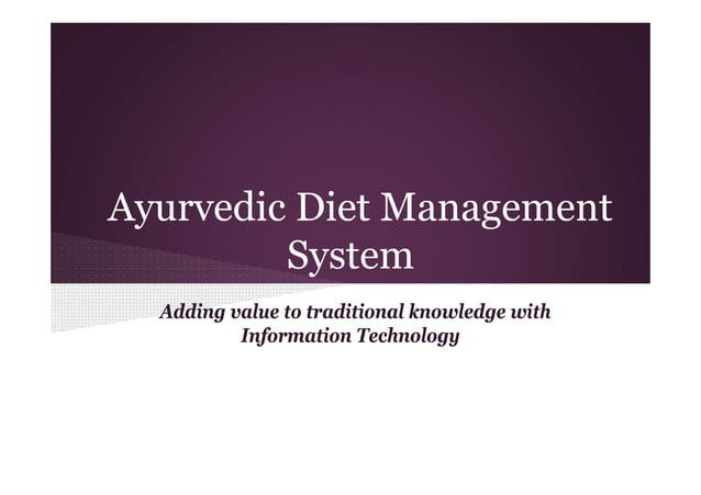 Ayurvedic diet management system | PDF