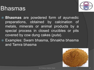 ayurvedic formulations herbal drug technologyppt | PPT