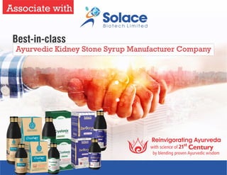 Ayurvedic Kidney Stone Syrup Manufacturer Company - Solace Biotech ...