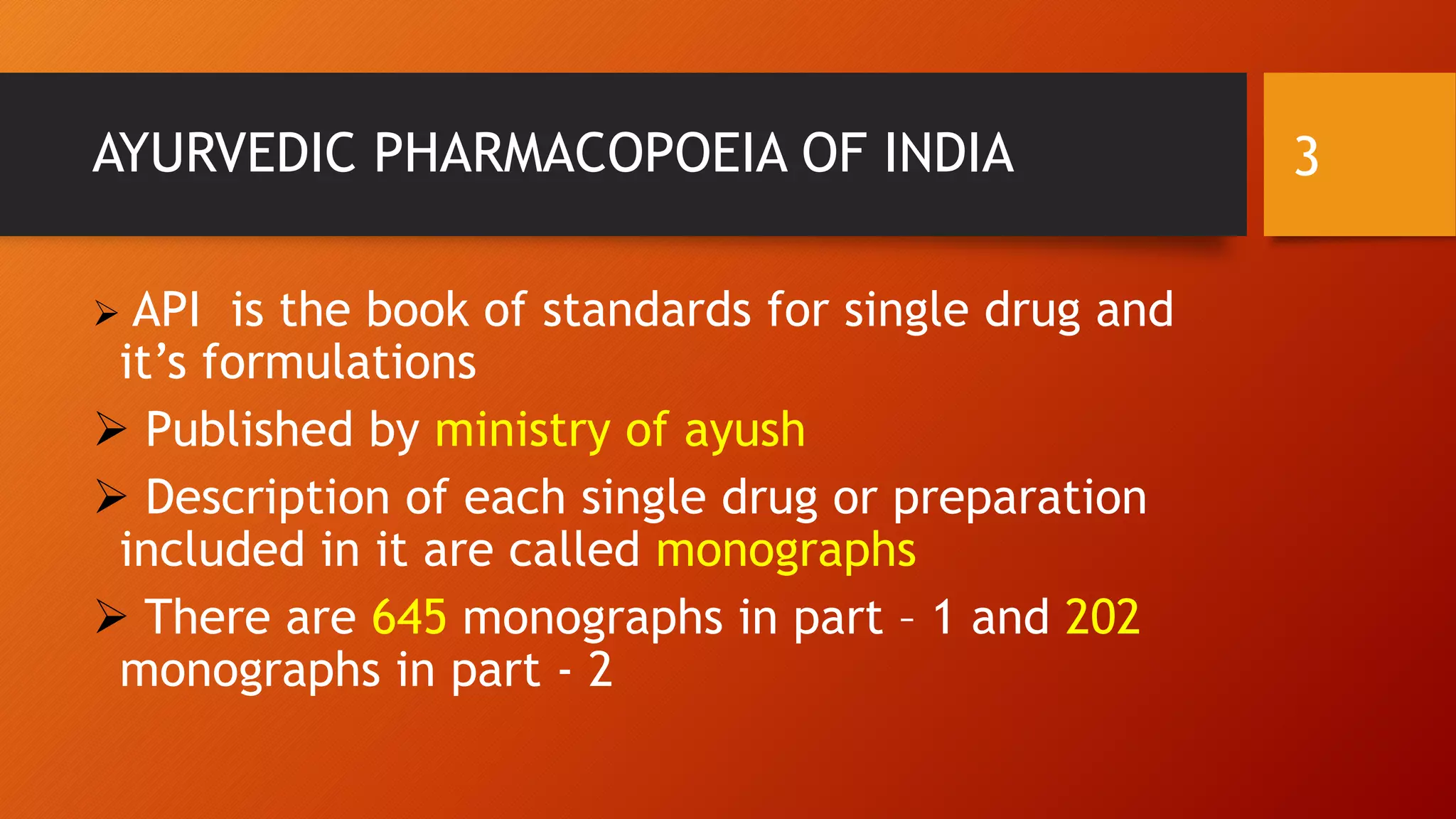 Ayurvedic pharmacopoeia of india | PPTX