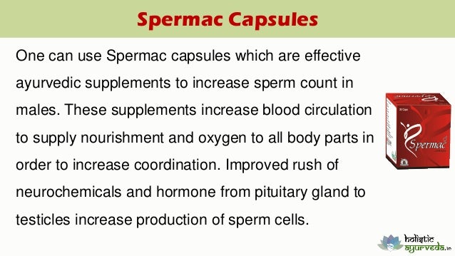 Ayurvedic Supplements To Increase Sperm Count And Fertility In Men