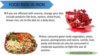 Ayurvedic treatment for anemia | Natural Home Remedies | PPTX
