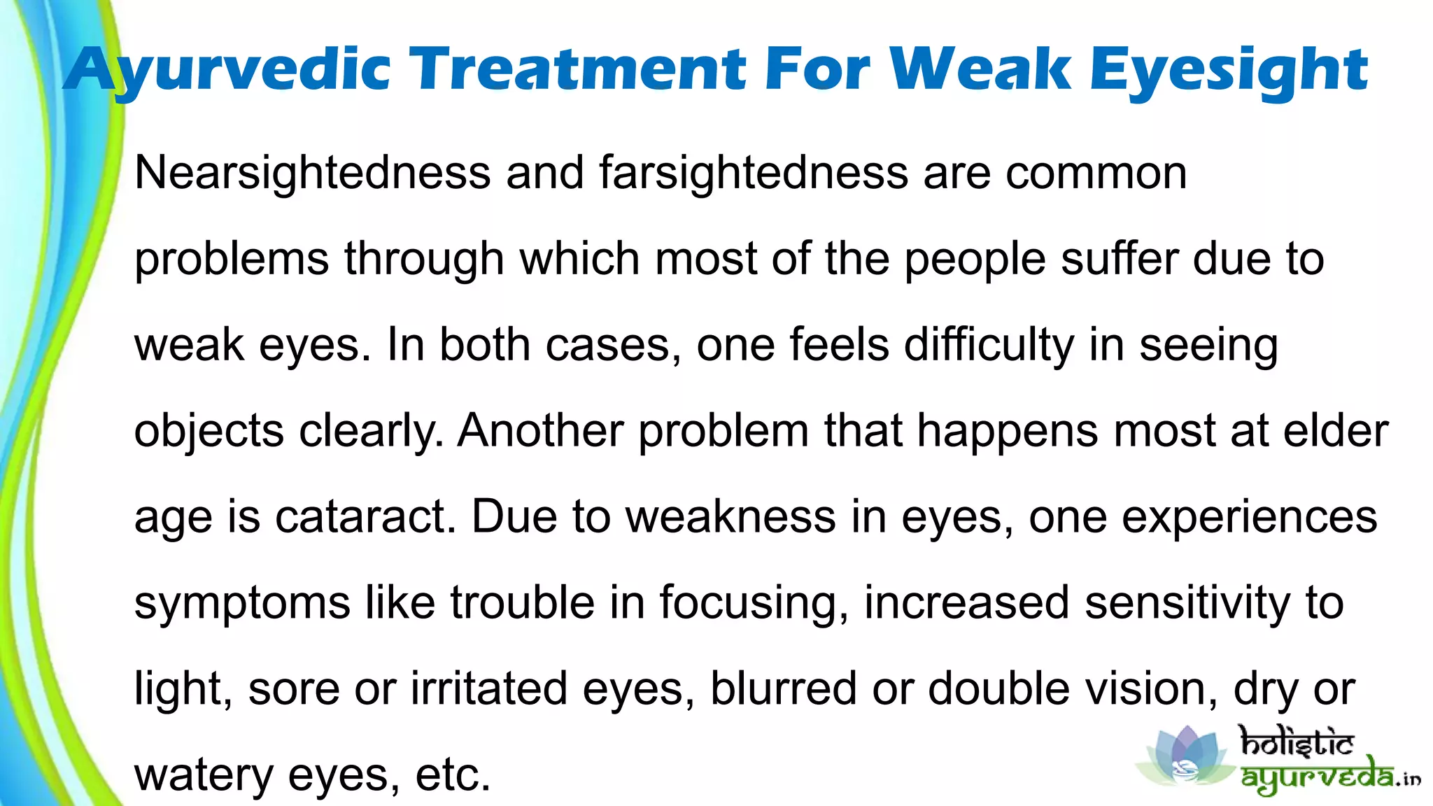 Ayurvedic Treatment For Weak Eyesight To Improve Vision Naturally | PDF