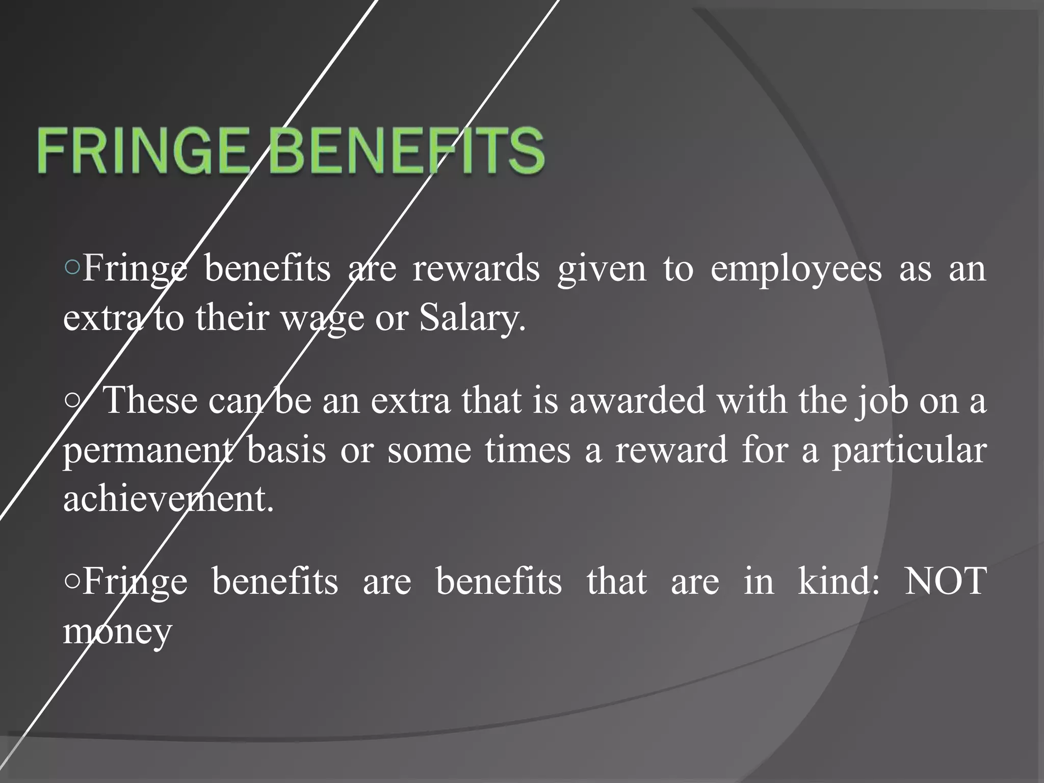 Fringe benefits | PPT
