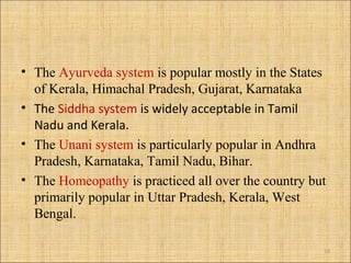 Ayush and other systems of medicine | PPT