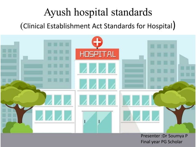 Ayush hospital standards.pptx