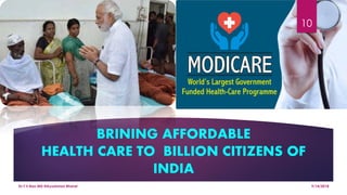 Ayushman Bharat Yojana National Health Protection Scheme | PPT