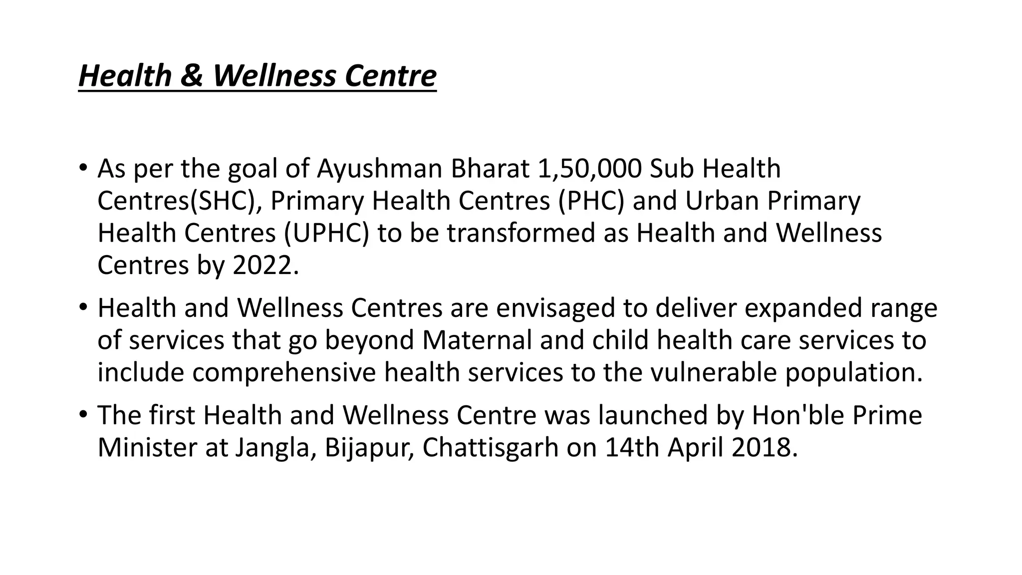 Ayushman Bharat – Health and Wellness Centre.pptx