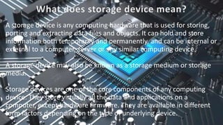 Input ,Output & Storage Devices | PPTX