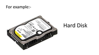 Input ,Output & Storage Devices | PPTX