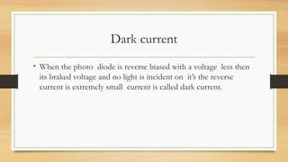 Photo diode in engineering physics.ppttt | PPTX