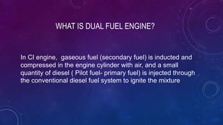 ppt on DualFuel Engine.pptx