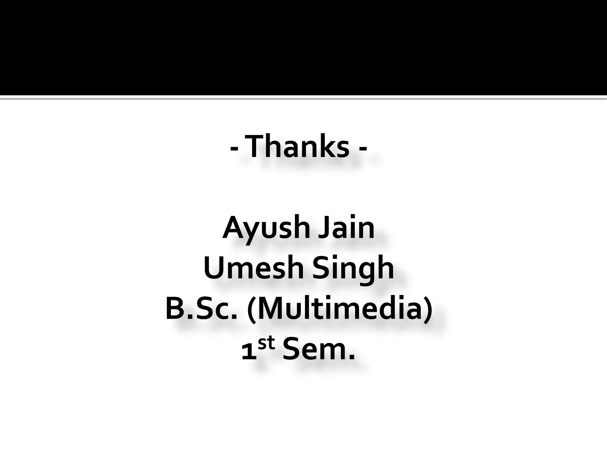 Ayush umesh presentation | PPT