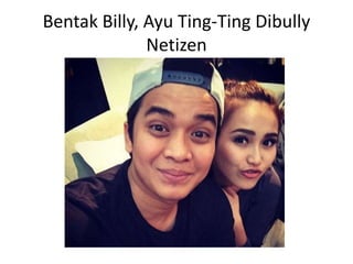 Ayu ting ting | PPTX