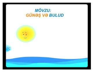 Günəş və bulud | PDF