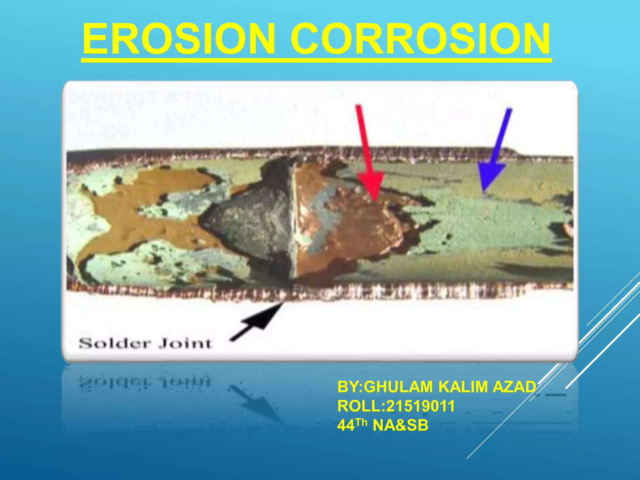azad erossion corrosion final todat present.pptx