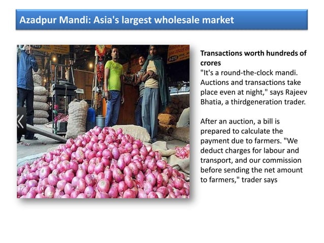 Azadpur mandi | PPTX | Agriculture | Industries