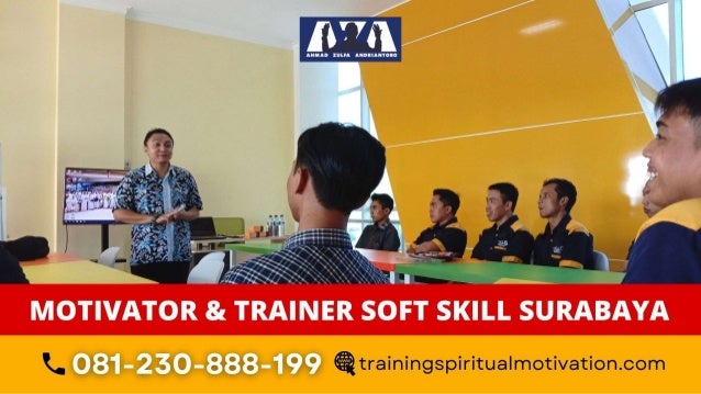 Hub 081 230 888 199, Inhouse Training Motivasi Surabaya, Training ...