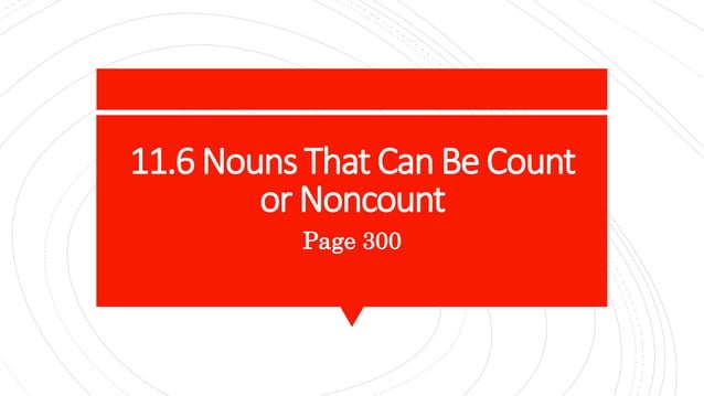 Azar 11 6 nouns that can be count or noncount | PPTX | Food & Drink
