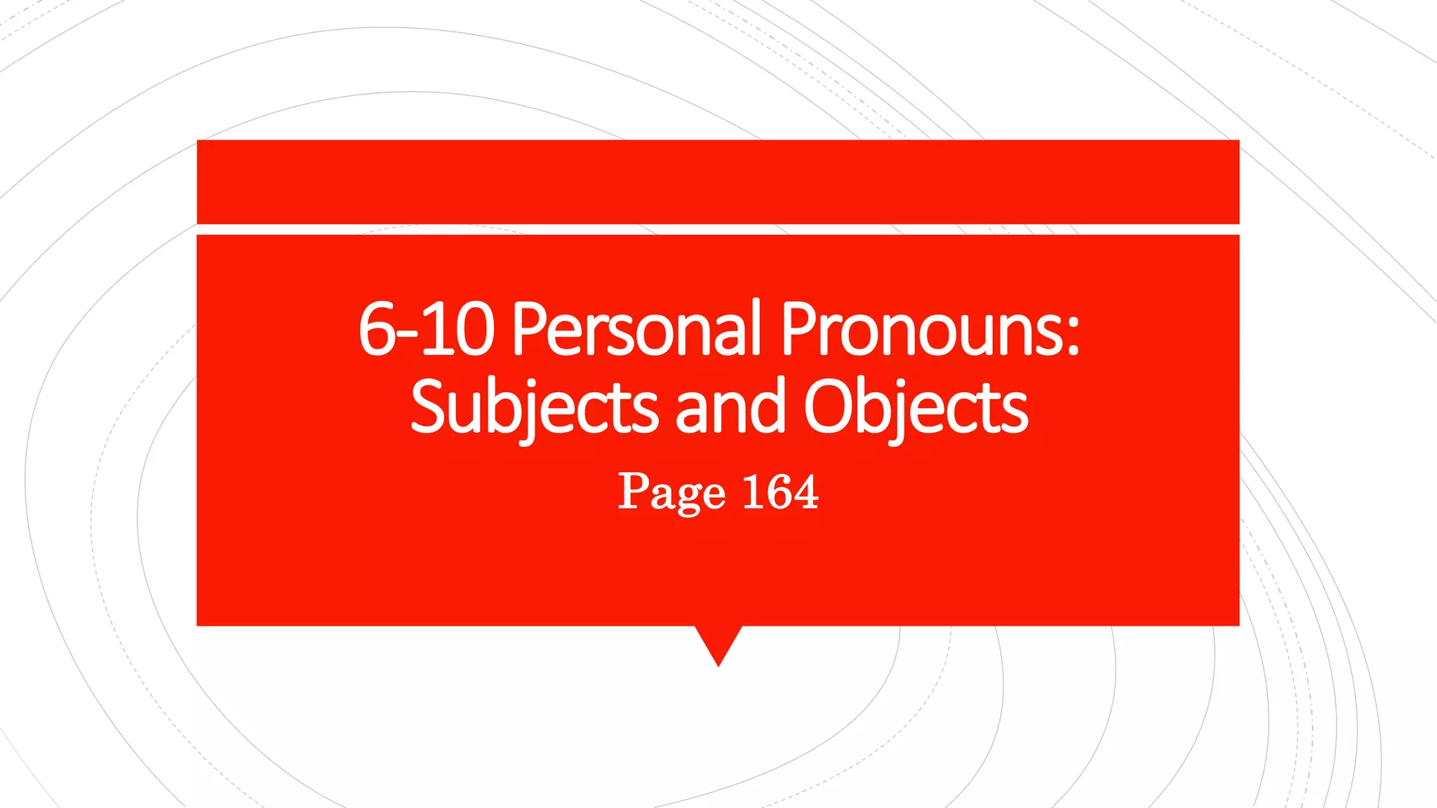 Azar 6 10 personal pronouns subjects and objects | PPTX