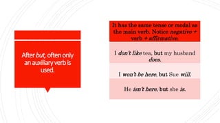 Azar 8 4 auxialiary verbs after but | PPT