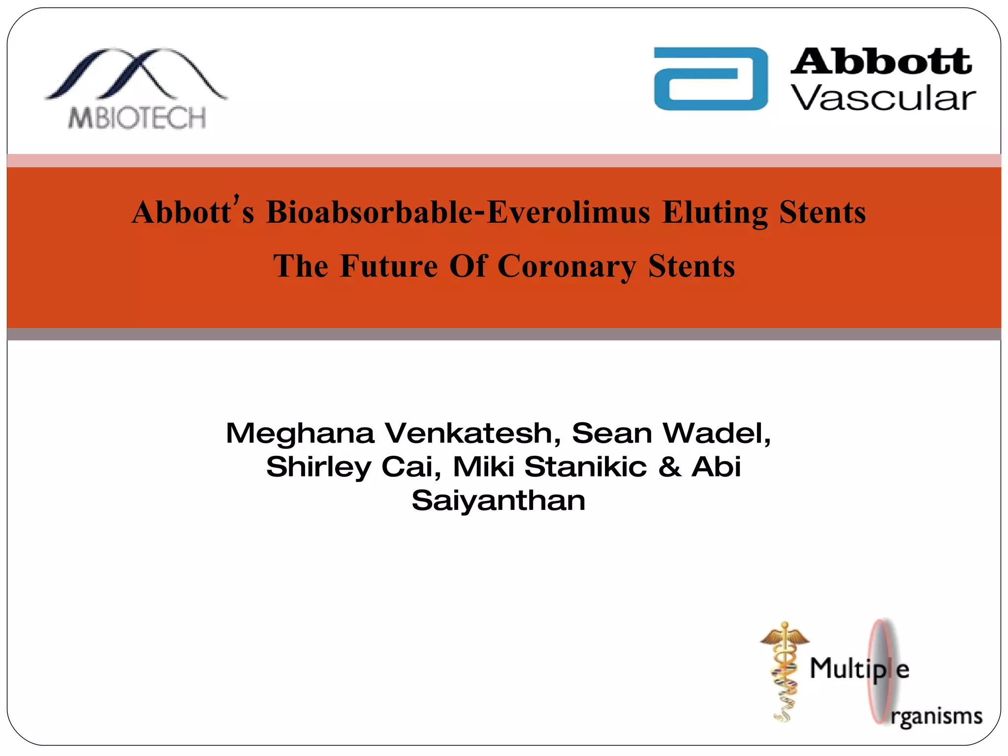 Bioabsorbable Drug-Eluting Cardiac Stent Analysis | PPT