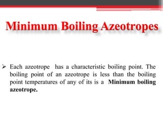 Azeotrope | PPTX