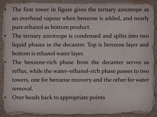 Azeotropic and extractive distillation ppt 1 | PPTX