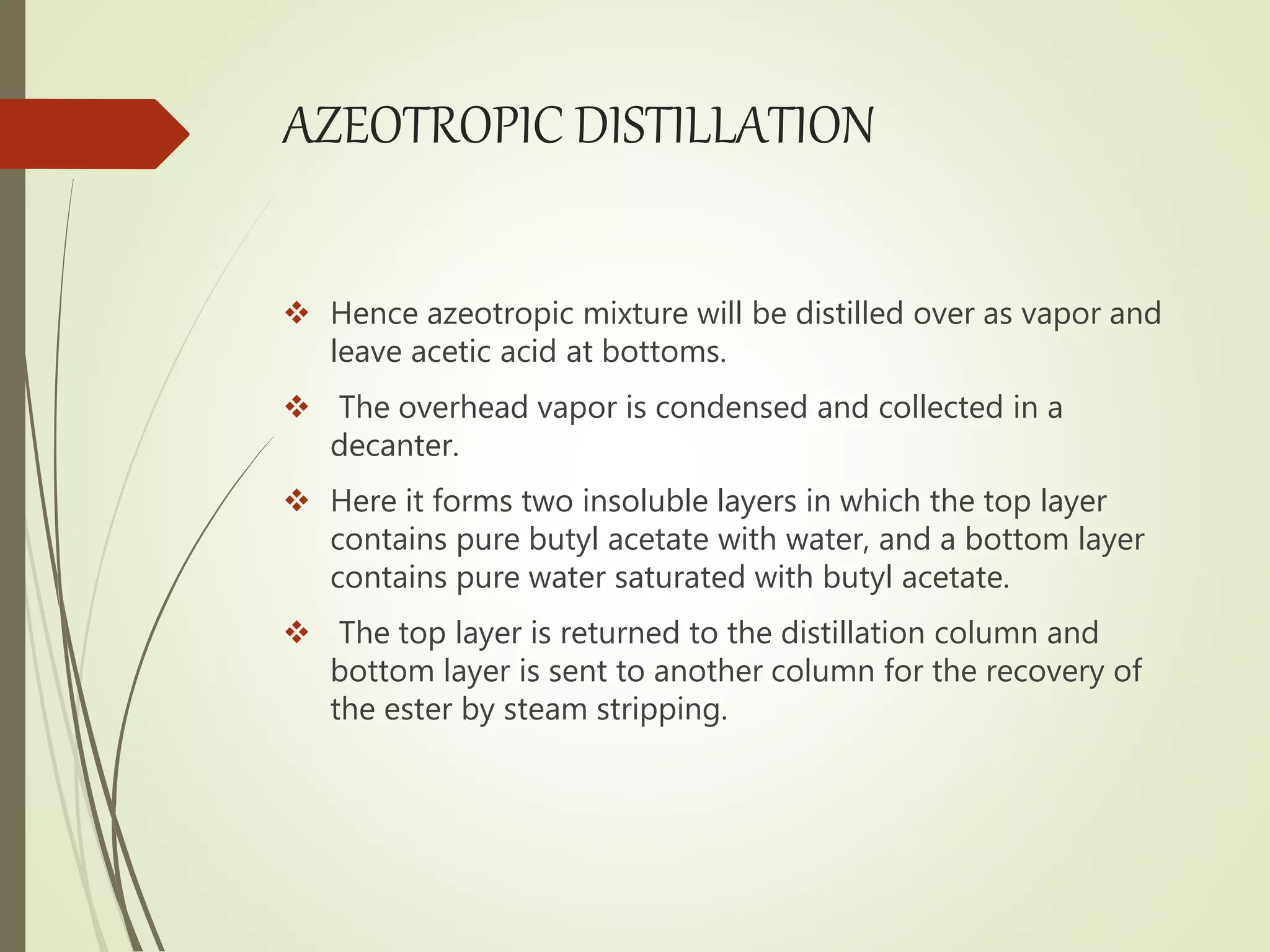 Azeotropic distillation | PPTX