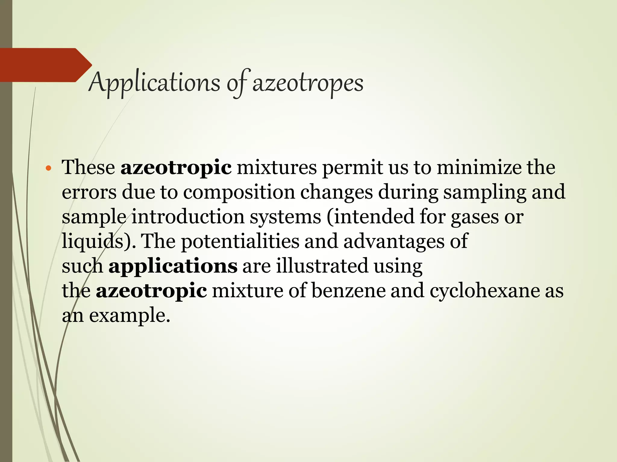 Azeotropic distillation | PPTX