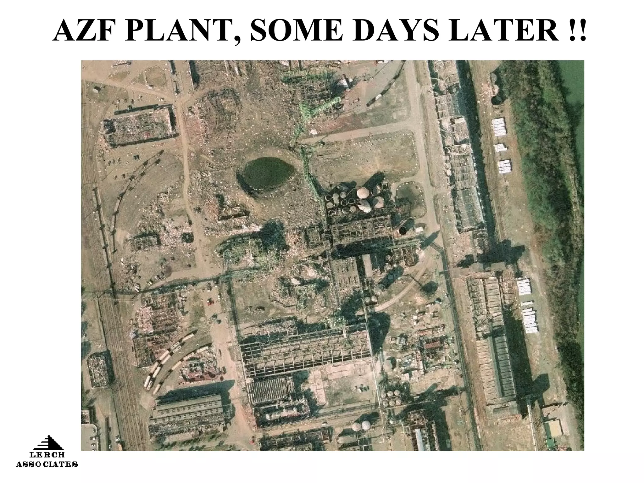 AZF FERTILIZER PLANT EXPLOSION 2001 FRANCE | PPT