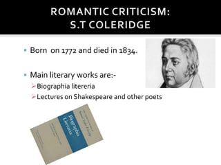 s.t coleridge in romantic criticism | PPTX