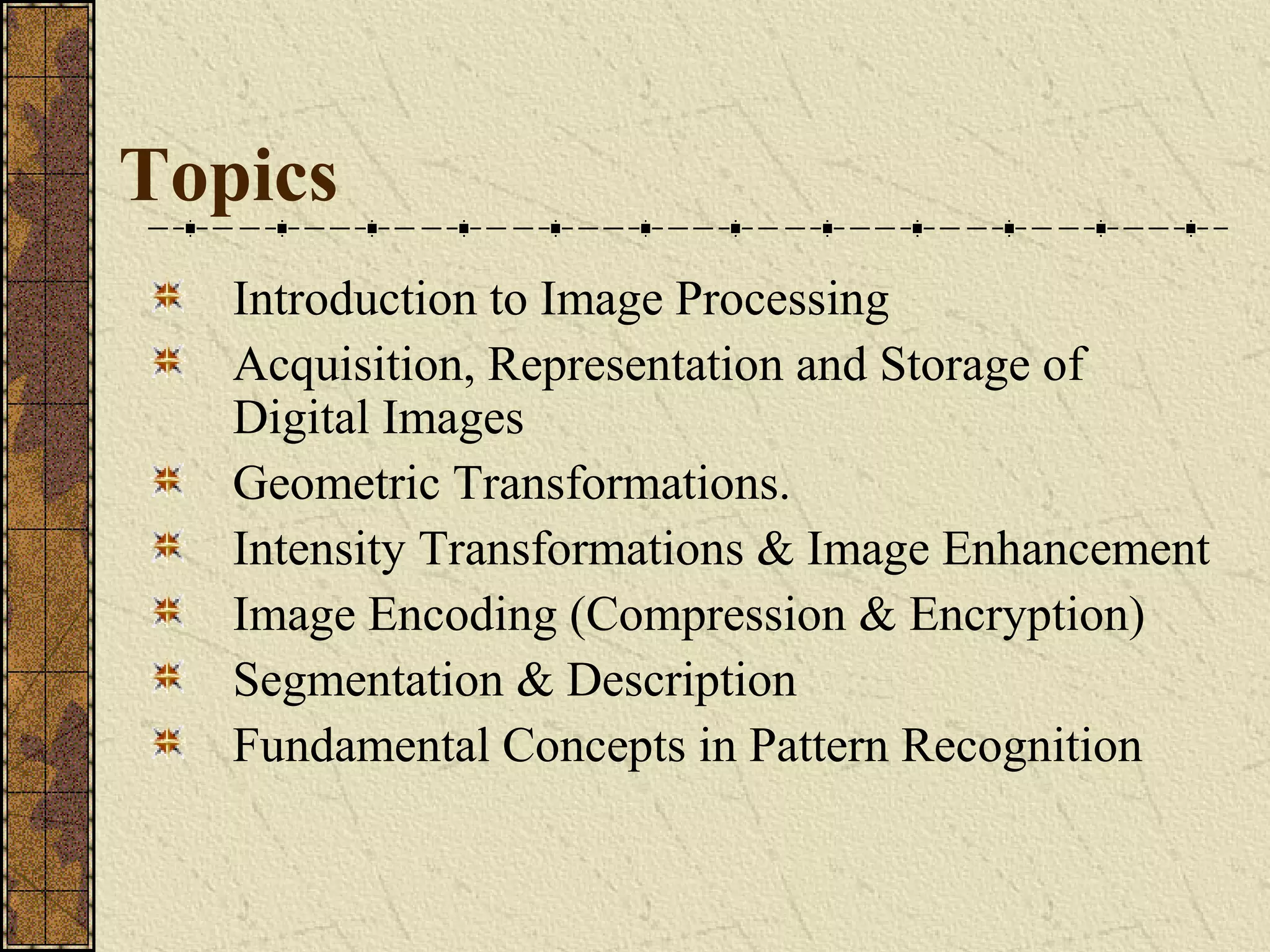 Digital Image Processing | PPT